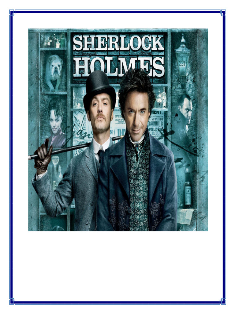 The Use of Mise en Scene and Cinematography in Sherlock Holmes | PDF