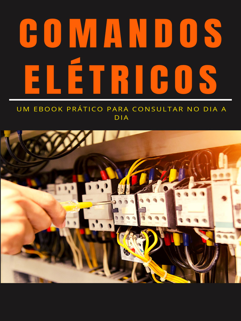 EBOOK COMANDOS ELÉTRICOS - O GUIA Prático!! | PDF