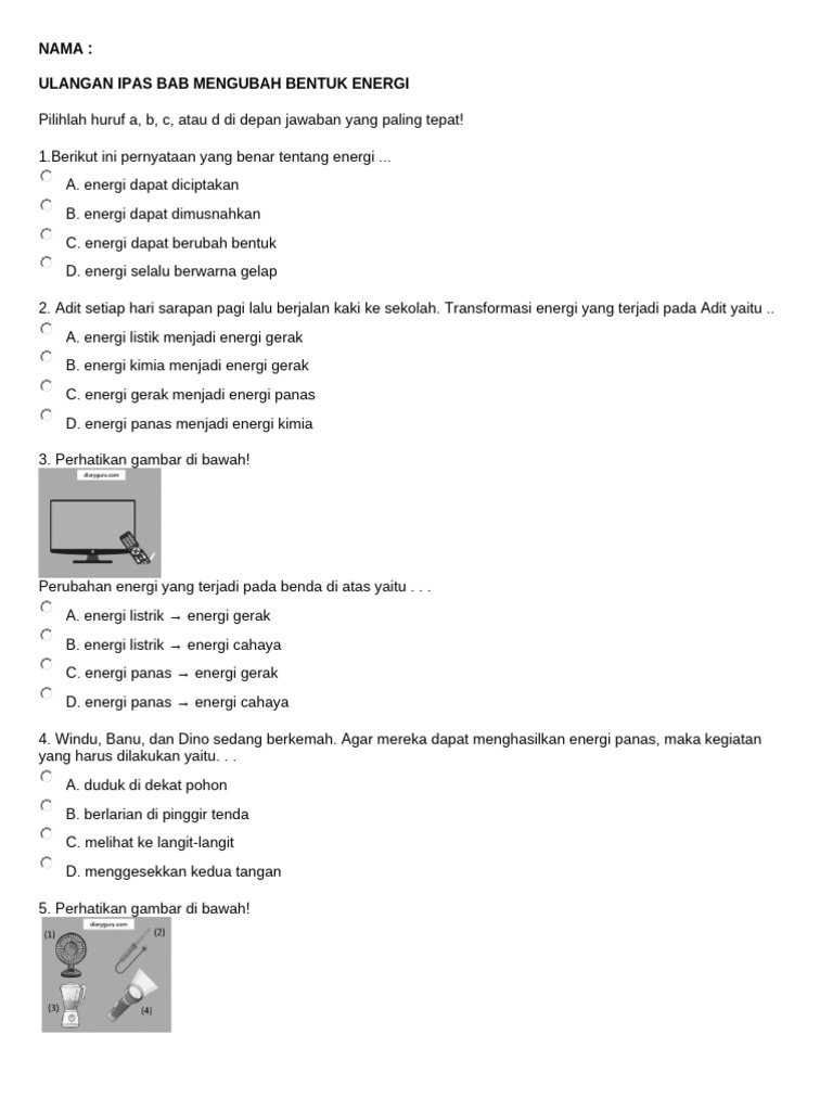 Soal Ulangan Ipas Bab Mengubah Bentuk Energi Kelas 4 | PDF