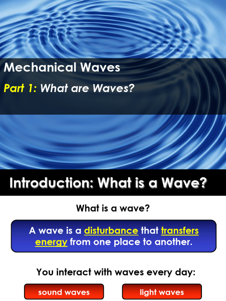 Physics8 3.1 Review Mechanical-Waves | PDF