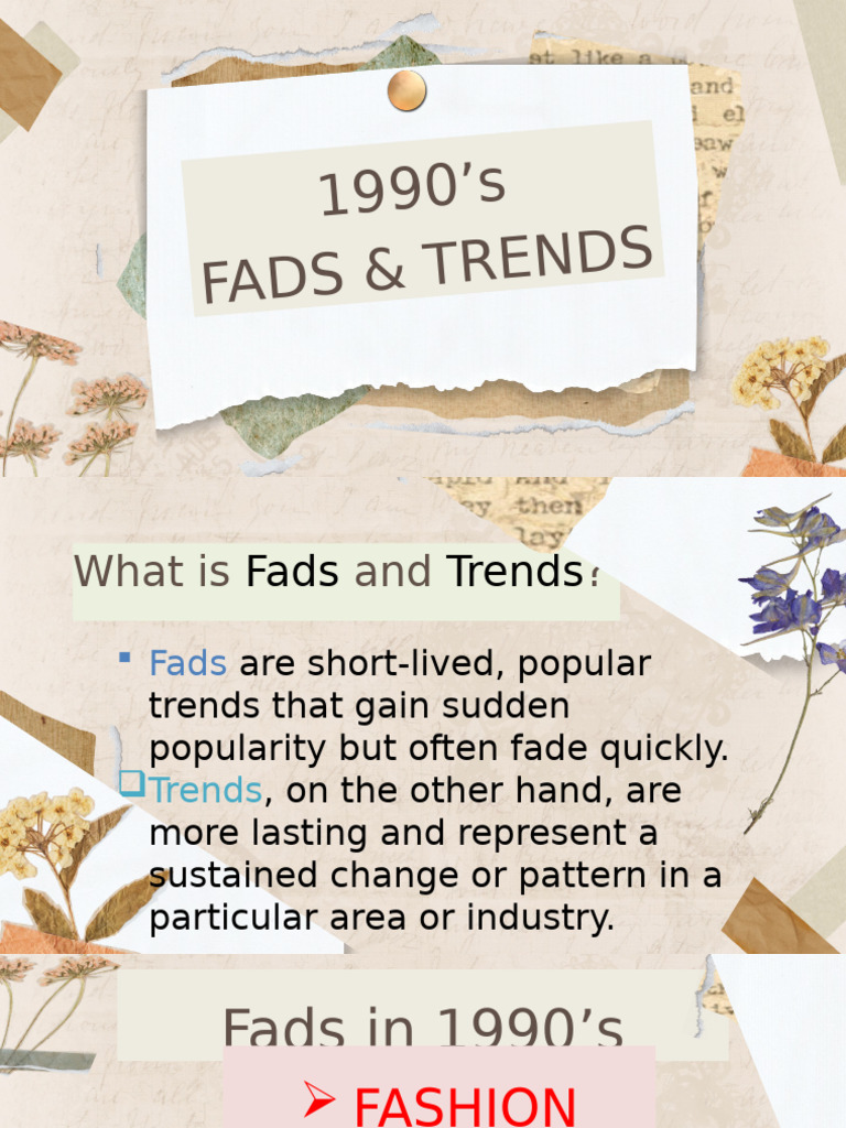 (90s) Fads&trends - MAKATAO | PDF