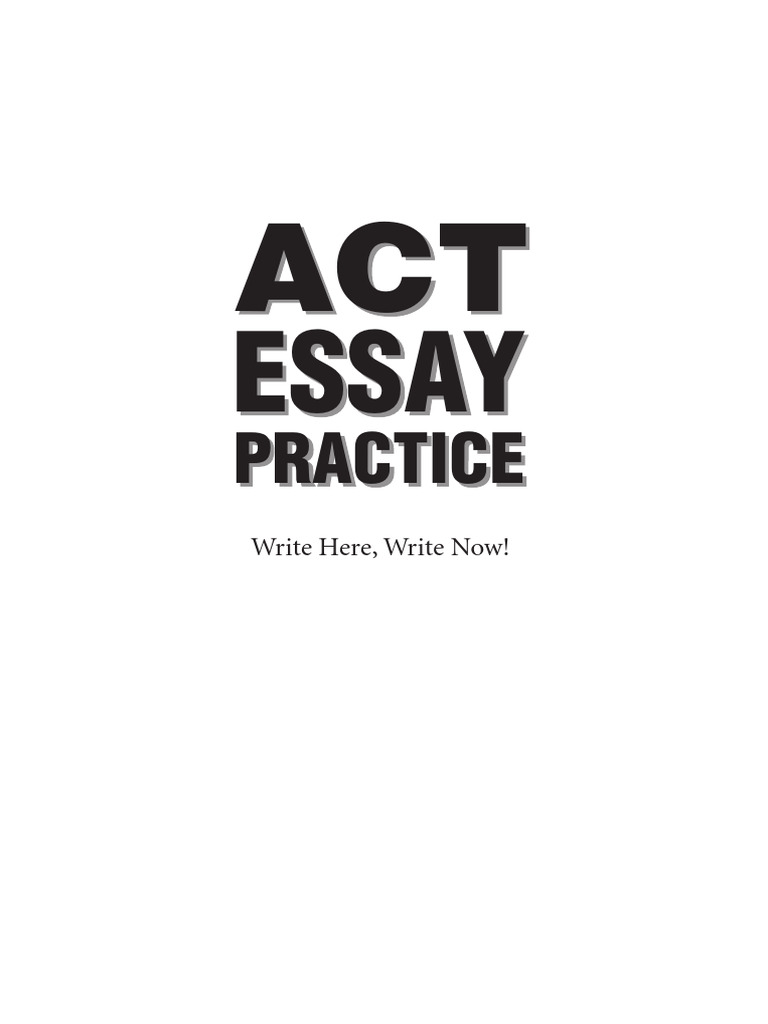 ACT Essay Practice | PDF