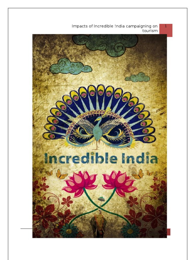 Incredible India .. Final | PDF | Tourism | Tourism And Leisure