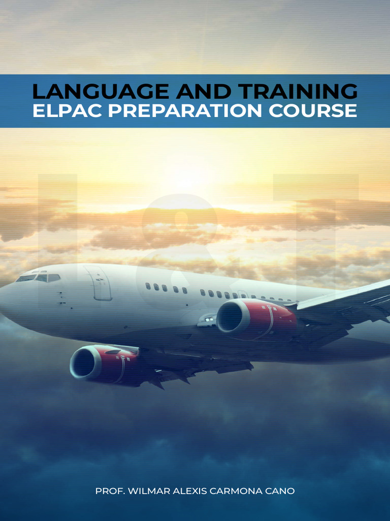 Language and Training ELPAC Preparation Course Aviation English | PDF