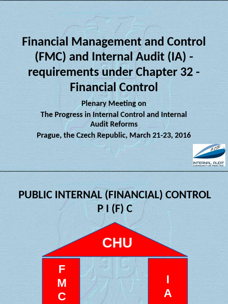 Zoran - Financial Management and Control FMC and Internal Audit Ia - Requirements Under Chapter ...