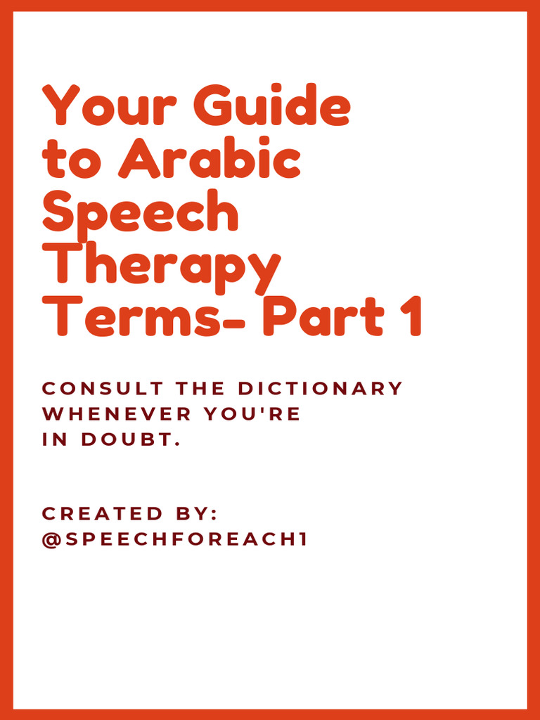 Your Guide To Arabic Speech Therapy Terms-Part 1: Consult The ...