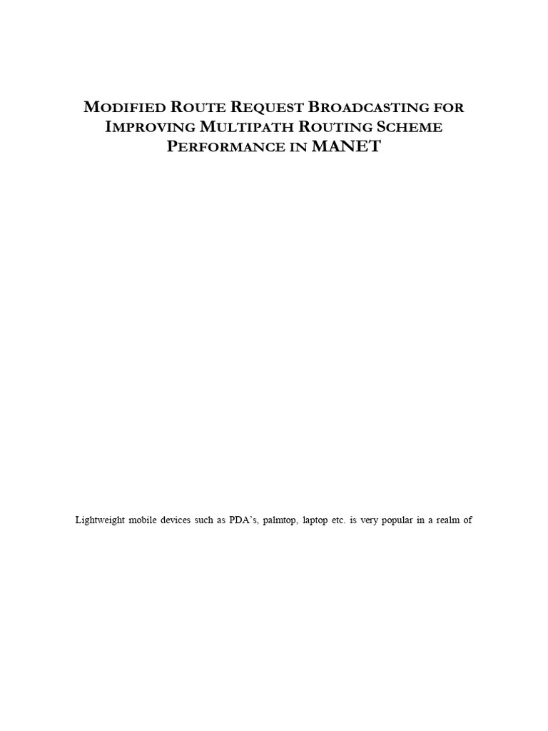 Modified Route Request Broadcasting For Improving Multipath Routing Scheme Performance In Manet