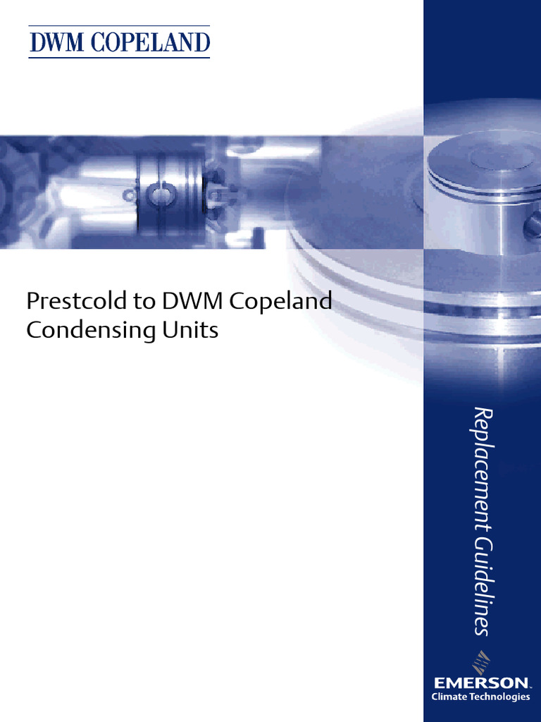 Prestcold To DWM Copeland Replacement CU Guidelines | PDF