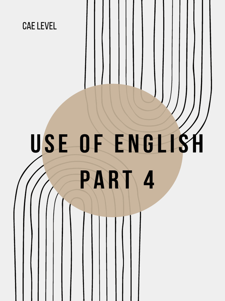 USE OF ENGLISH PART 4 CAE | PDF