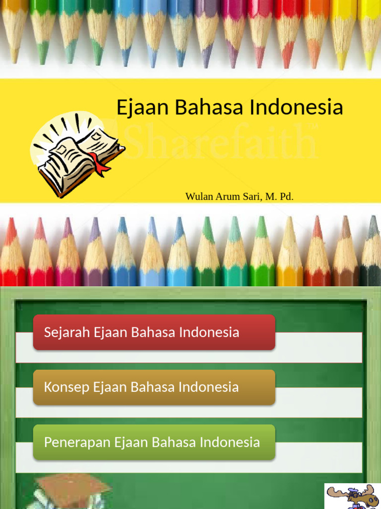 Ejaan Bahasa Indonesia | PDF