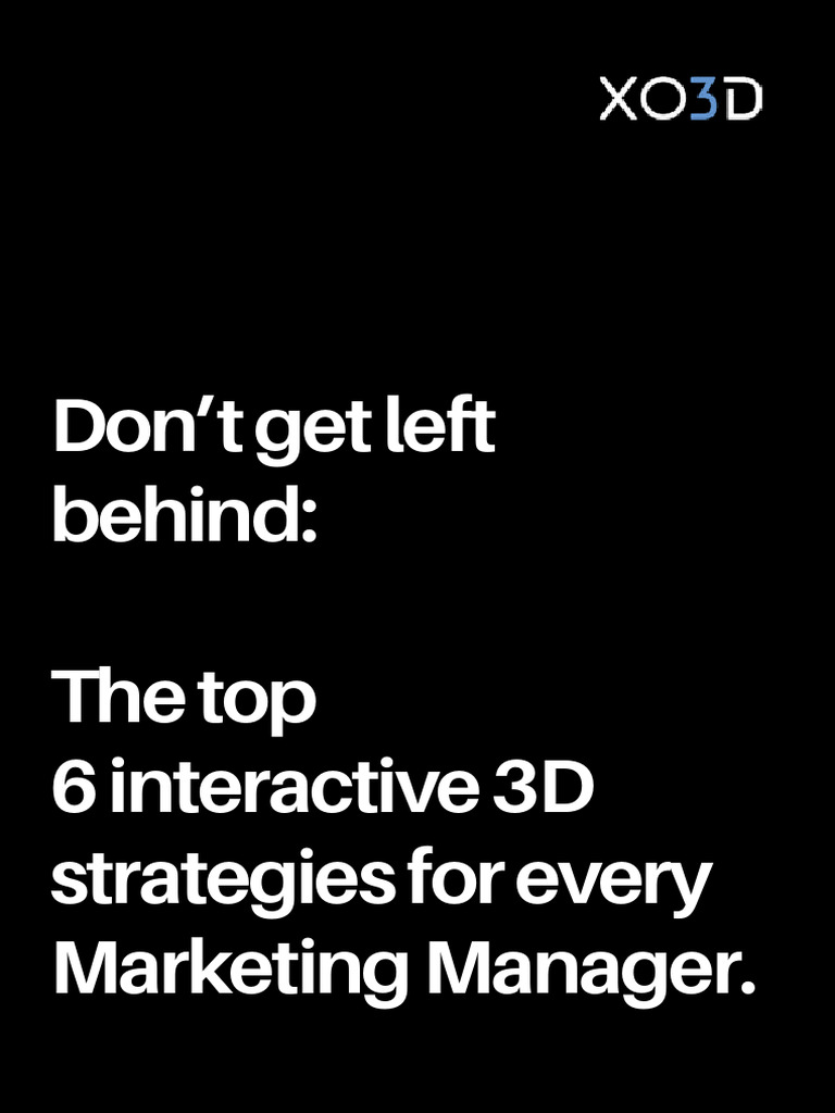 Marketing 3D Strategies Guide 2024 | PDF Marketing 3D Strategies Guide 2024 | PDF