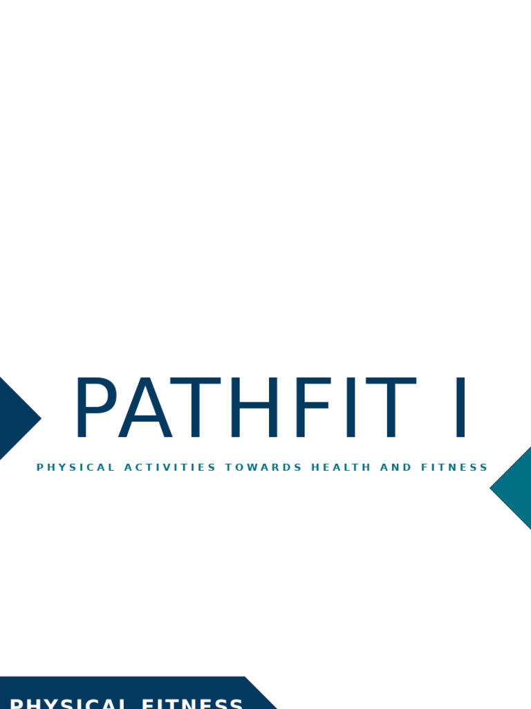 Pathfit 1 Lesson1 Physical Fitness | PDF