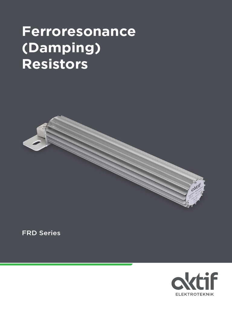 FRD Ferroresonance Damping Resistors 20230203 | PDF