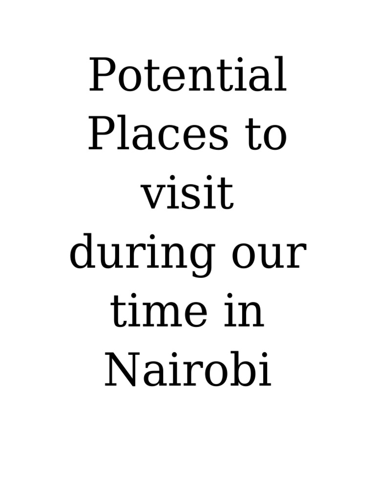Potential Places To Visit During Our Time in Nairobi - Deborah | PDF | Snake | Home & Garden