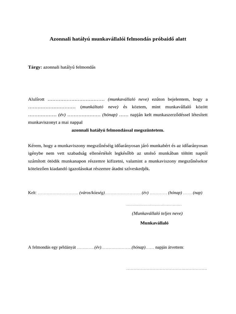 Azonnali Hatályú Munkavállalói Felmondás Próbaidő Alatt | PDF