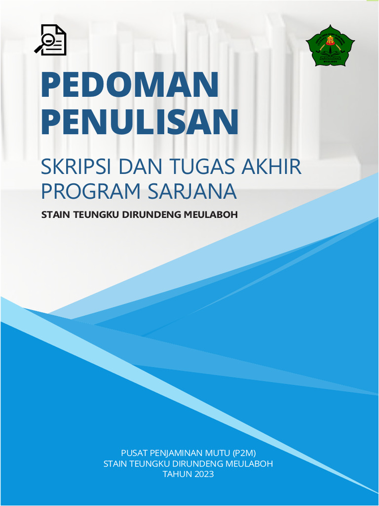 Panduan Penulisan Skripsi Dan Tugas Akhir Sarjana - 240530 - 122645 | PDF