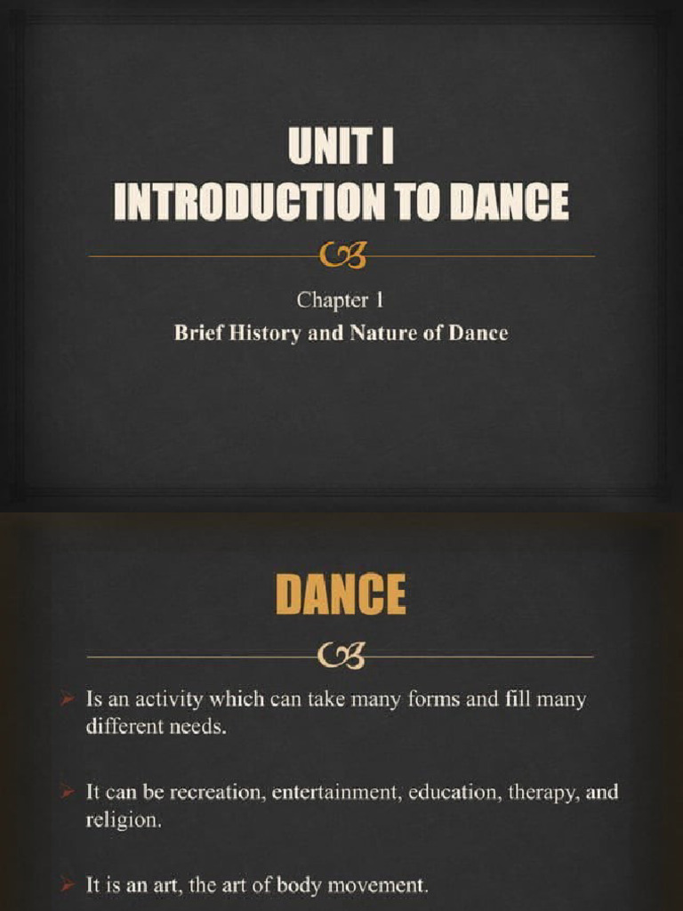 Unit 1 Introduction To Dance Brief History and Nature To Dance | PDF