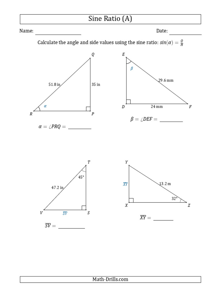 Sine Ratio (A) : Name: Date: Calculate The Angle and Side Values Using ...