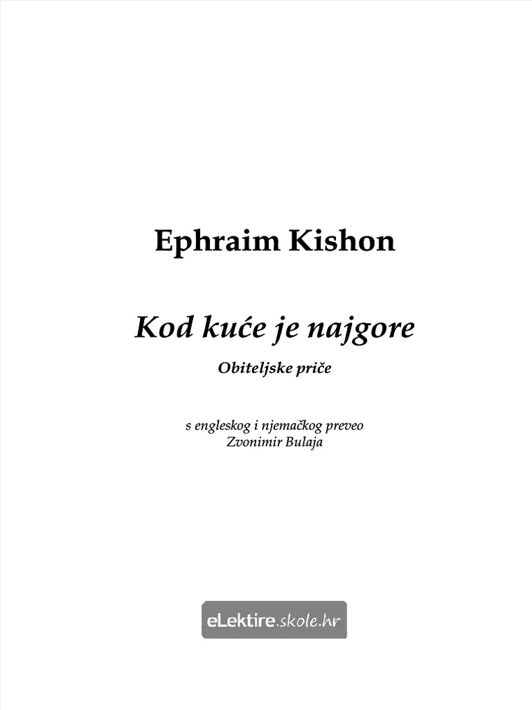 Ephraim Kishon Kod Kuce Je Najgore | PDF