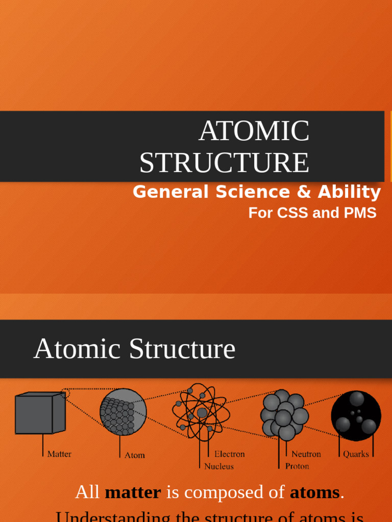 Lecture 11 Atomic Structure CSS PMS General Science and Ability | PDF