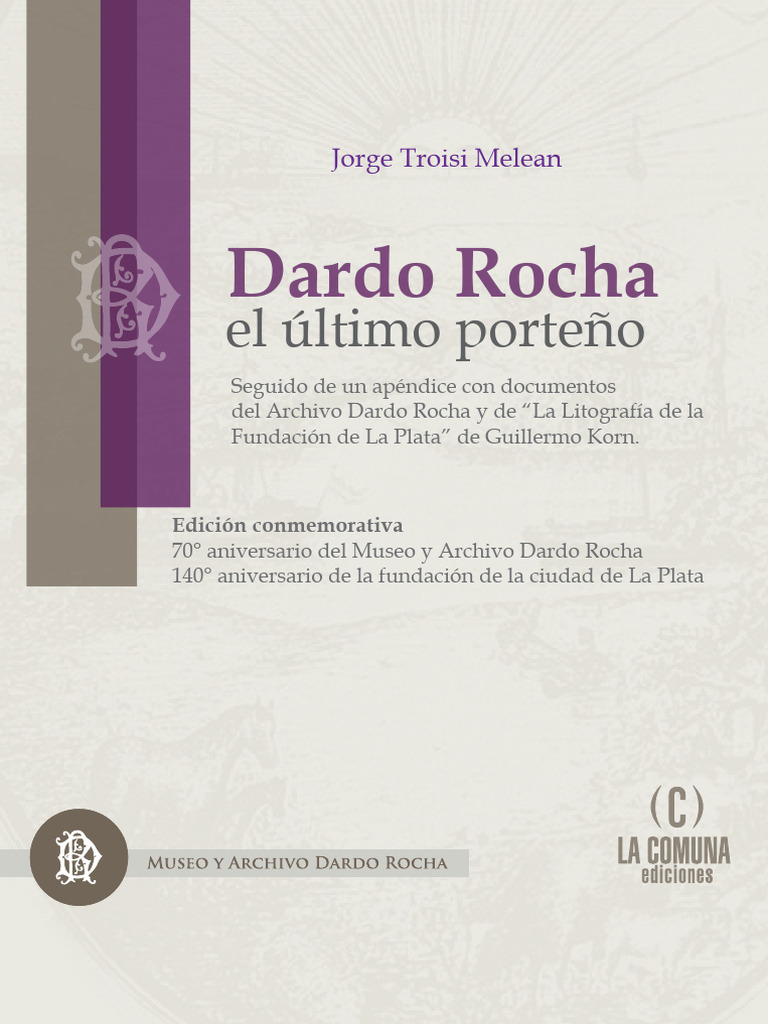 DARDO ROCHA El Ultimo Porteno | PDF