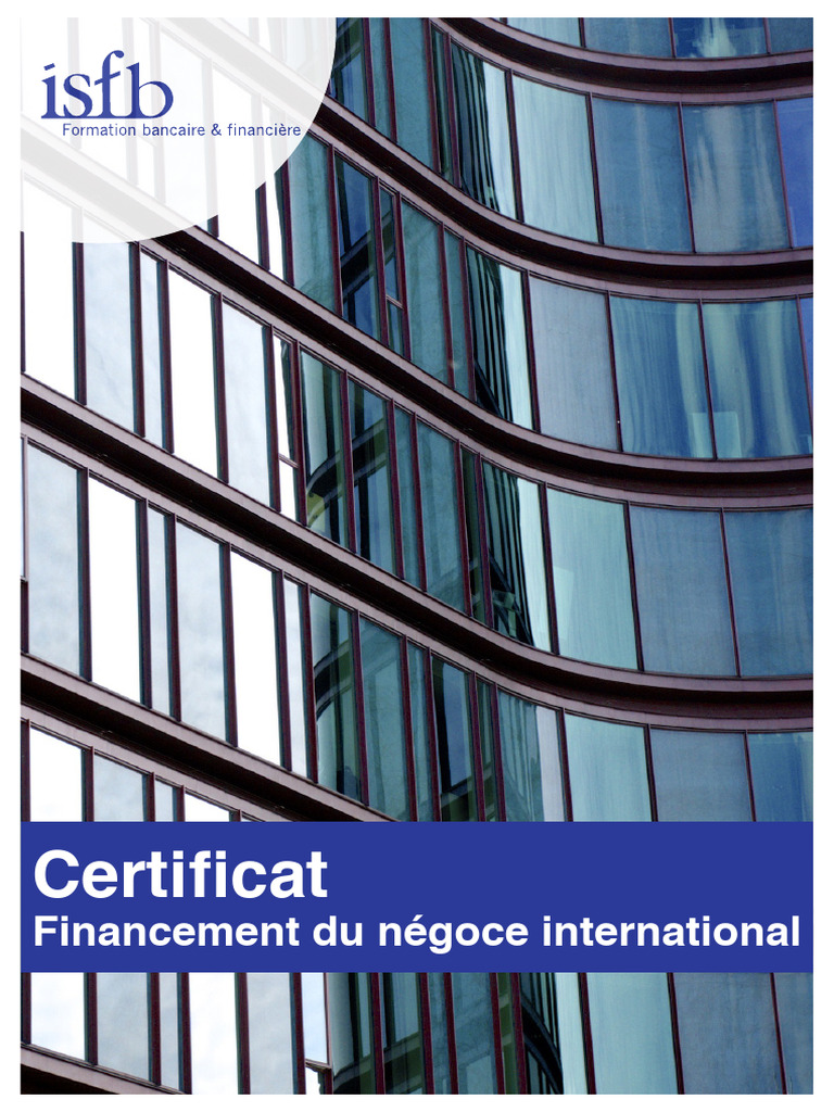ISFB_Institut_superieur_formation_bancaire_brochure_financement_du_negoce_international | PDF