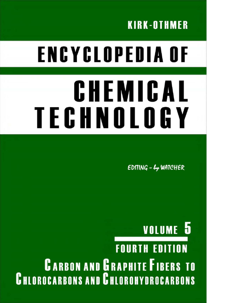 Raymond E Kirk - Donald F Othmer - Martin Grayson - David Eckroth - Et ...