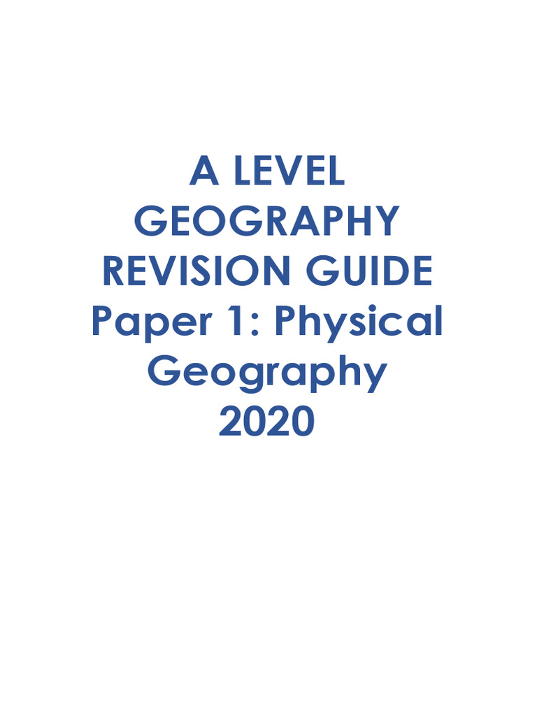 Geography - Year 13 - Revision Material Physical Topics | PDF