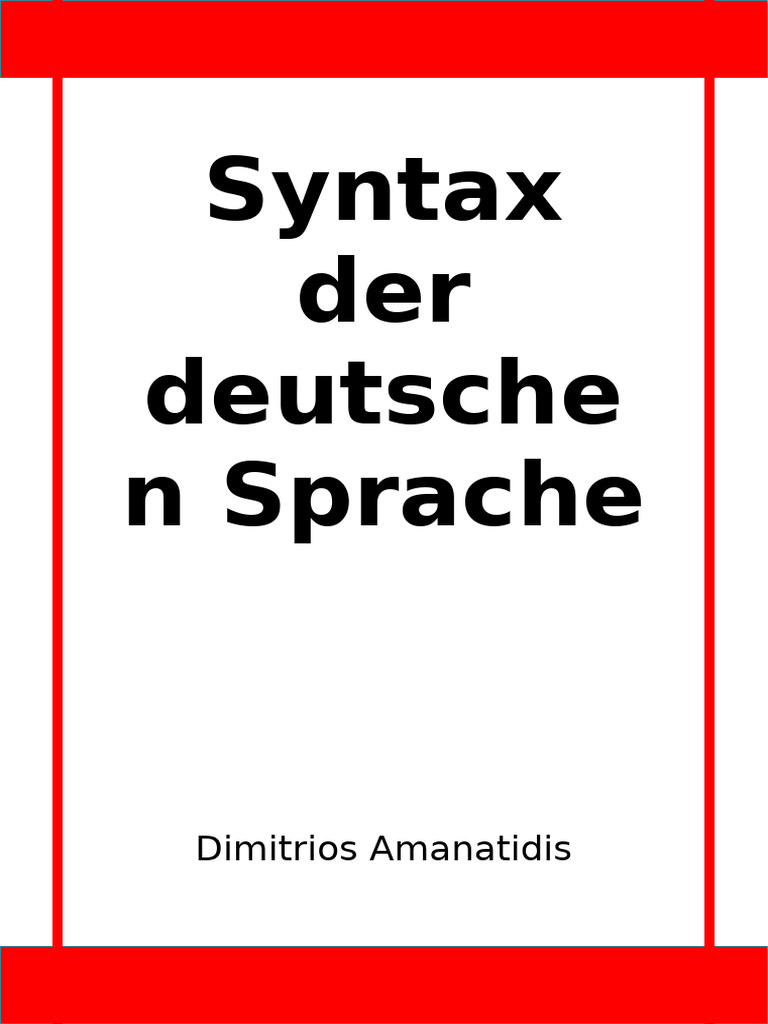 Syntax Der Deutschen Sprache-Ganz Einfach | PDF