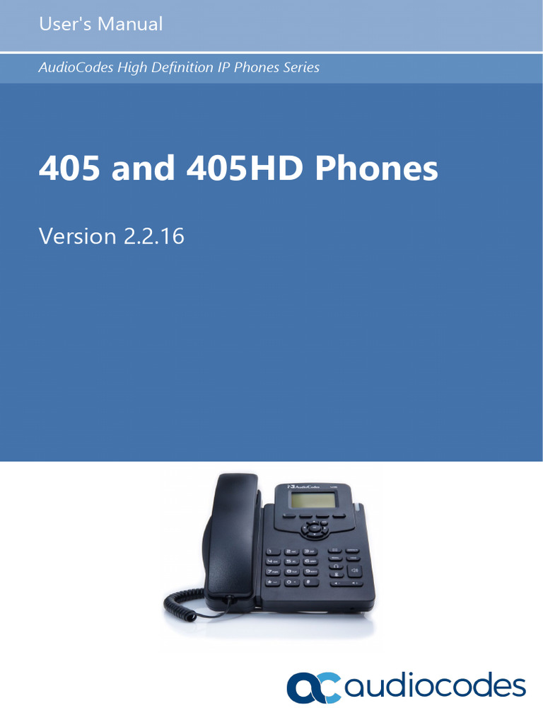 405 and 405hd Ip Phone Users Manual Ver 2216 | PDF