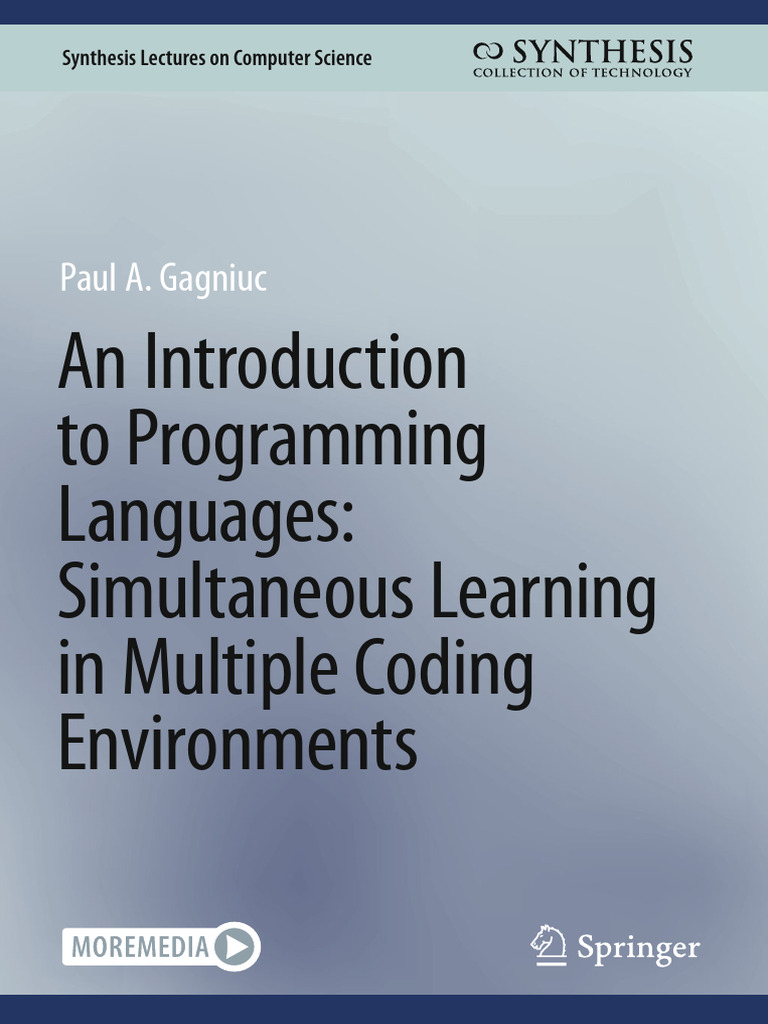 An Introduction To Programming Languages: Simultaneous Learning in Multiple Coding Environments ...