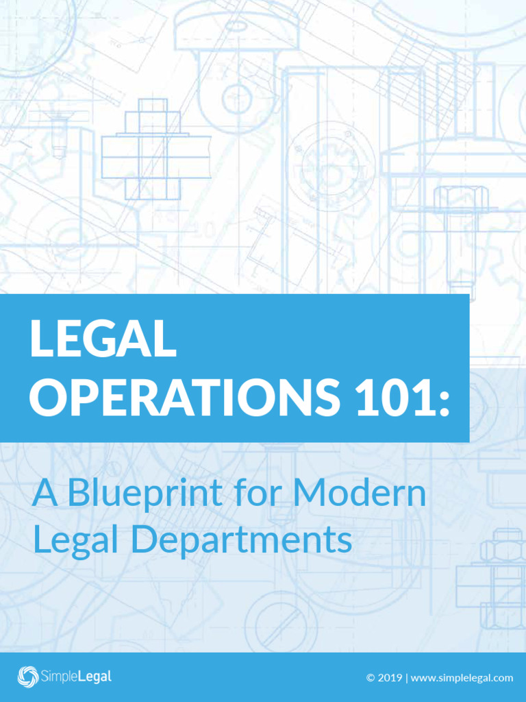 SimpleLegal - Legal Ops 101 - March 2019 | PDF