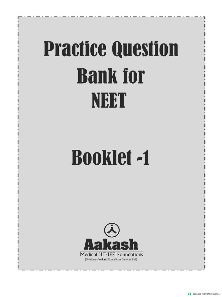 Practice Question Booklet For Neet (Aakash) | PDF