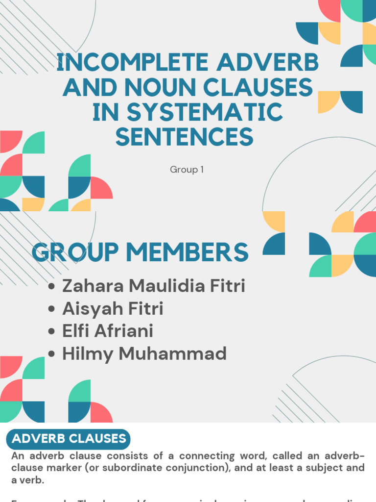 Incomplete Adverb and Noun Clauses in Systematic Sentences Group 1 | PDF