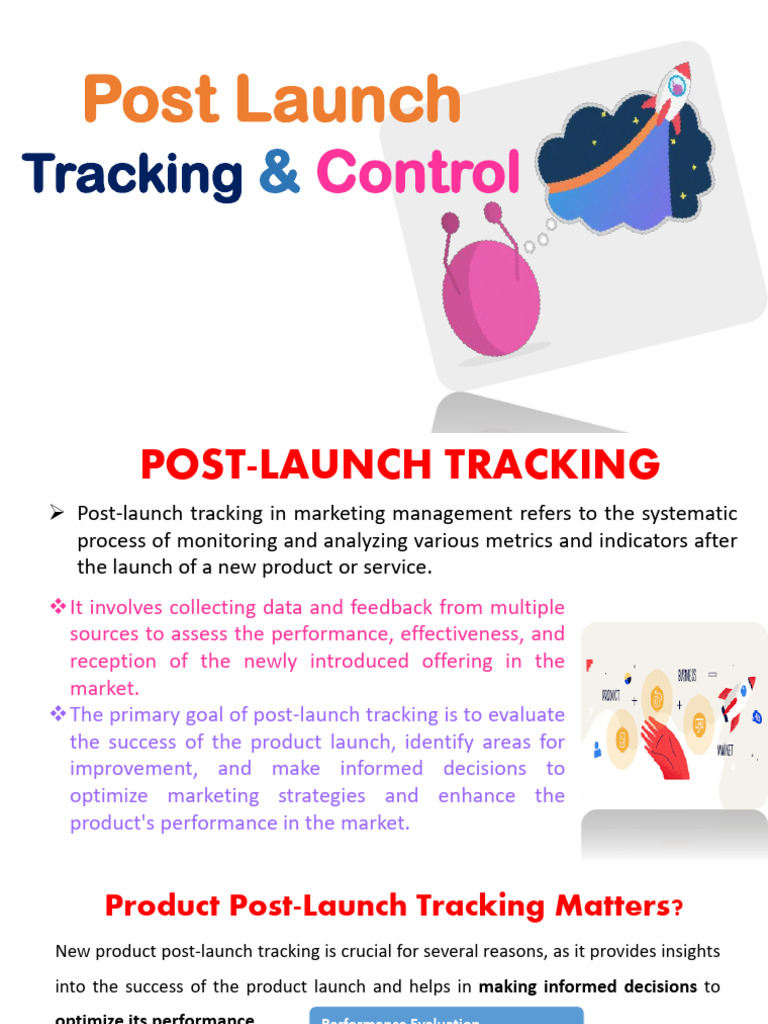 Unit 4 - Post Launch Tracking and Control | PDF