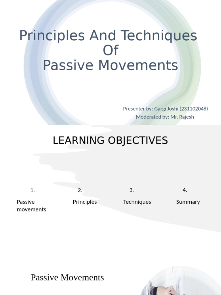 Principles N Techniques of Passive Movements | PDF