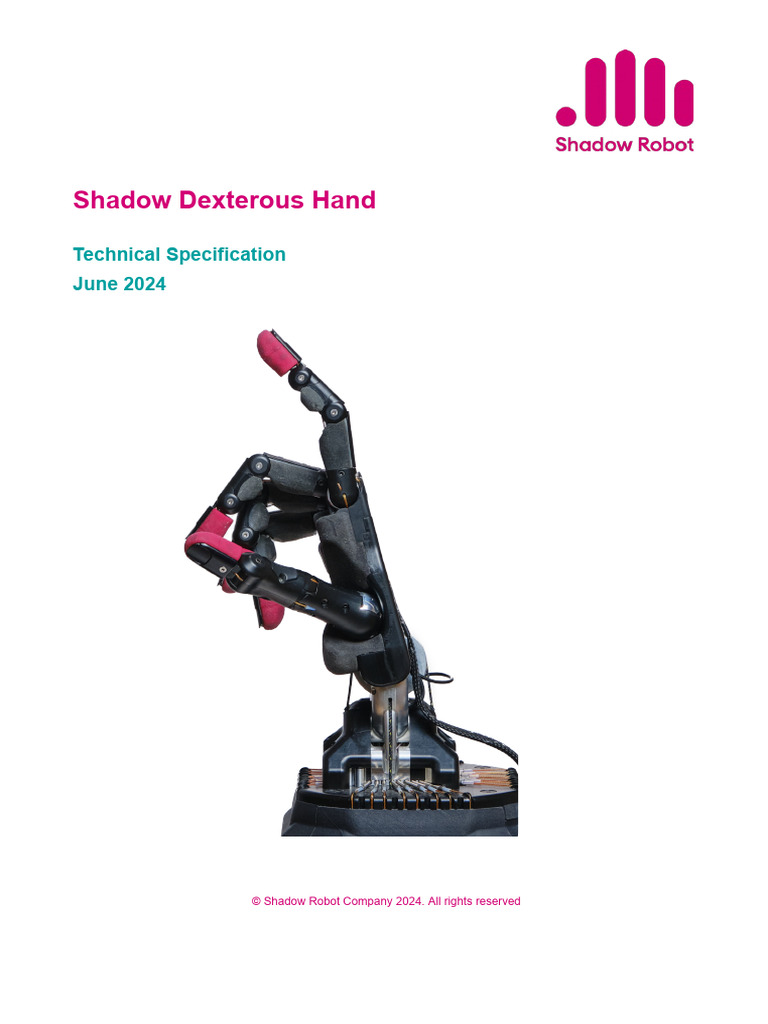 20240610-UPDATED-shadow_dexterous_hand_e_technical_specification | PDF