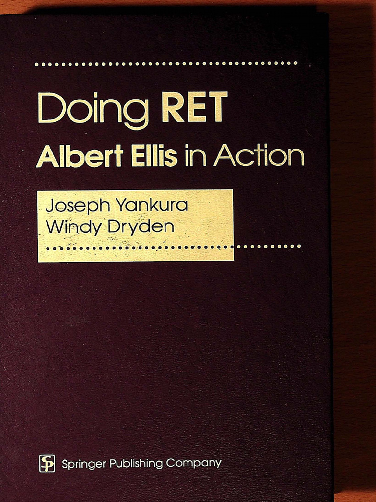 Doing RET Albert Ellis in Action | PDF