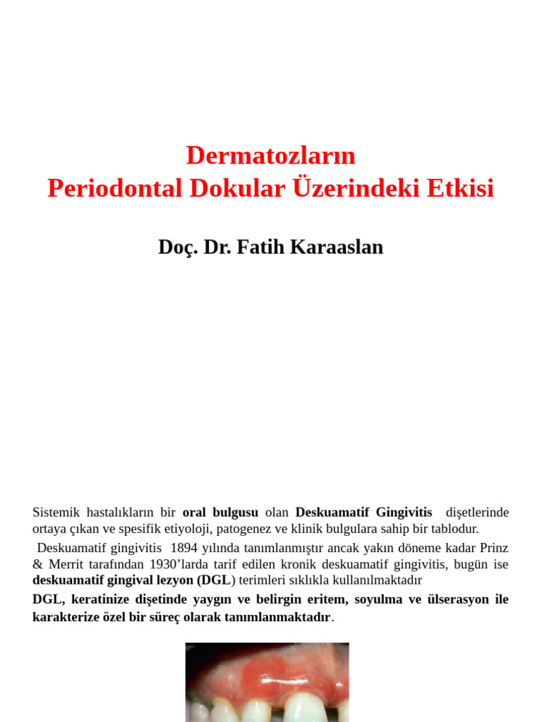 DermatozlarÄ N Periodontal Dokular Ã Zerine Etkisi | PDF