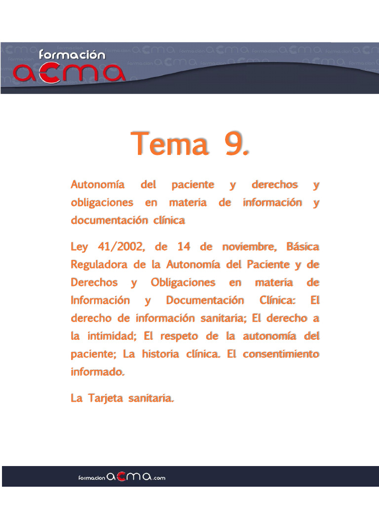 Tema 9. Autonomía del paciente y derechos y obligaciones en materia de ...