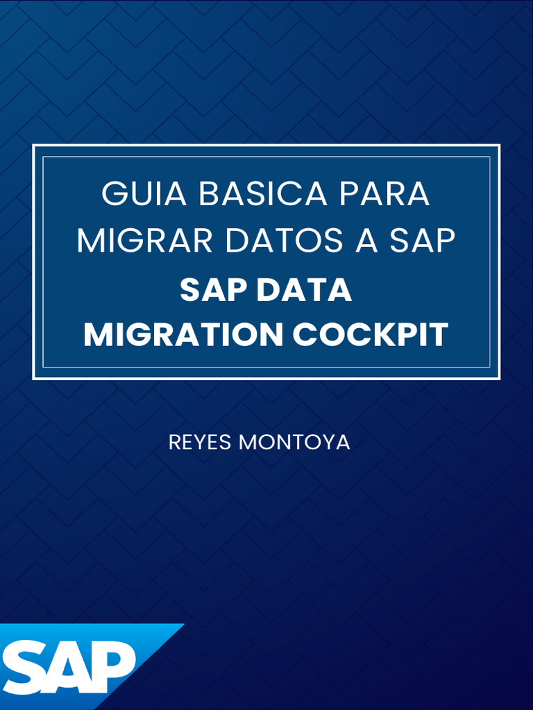 Guia Basica para Migrar Datos A Sap: Sap Data Migration Cockpit | PDF