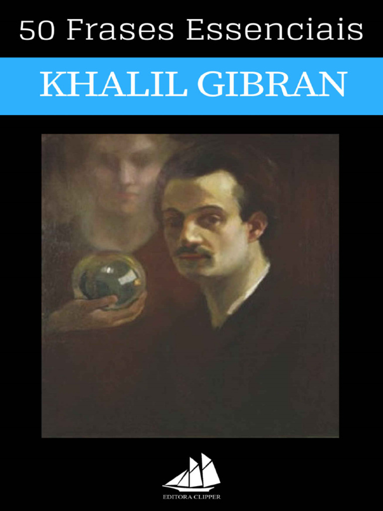 50 Frases Essenciais de Khalil - Editora Clipper | PDF