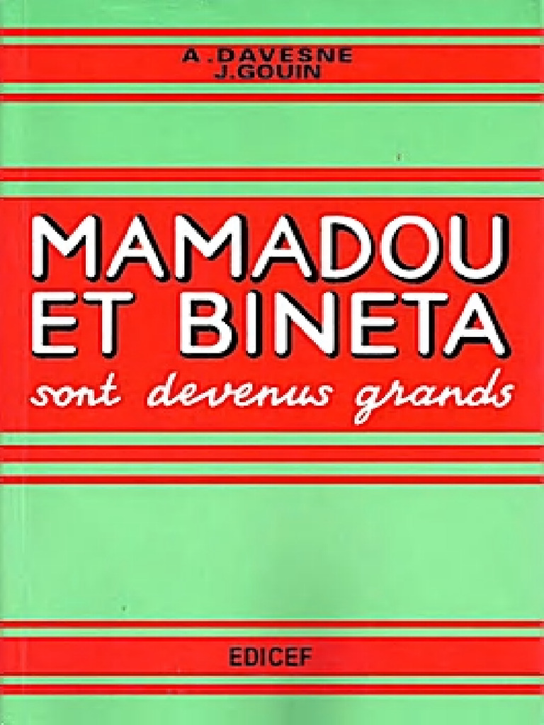 Mamadou Et Bineta Sont Devenus Grands | PDF