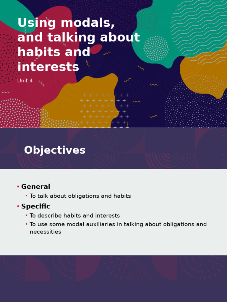 Unit 4 - Using Modals | PDF