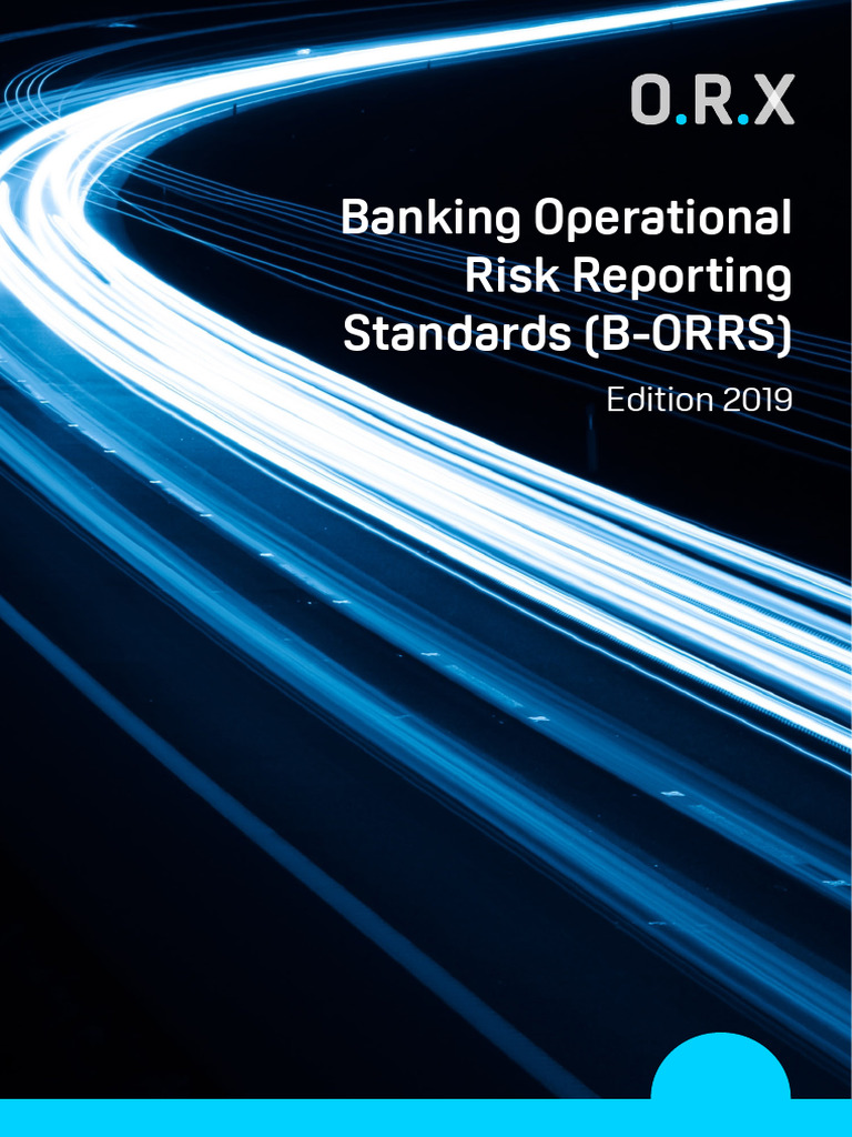 ORX Banking Operational Risk Reporting Standards V1.5 1 | PDF