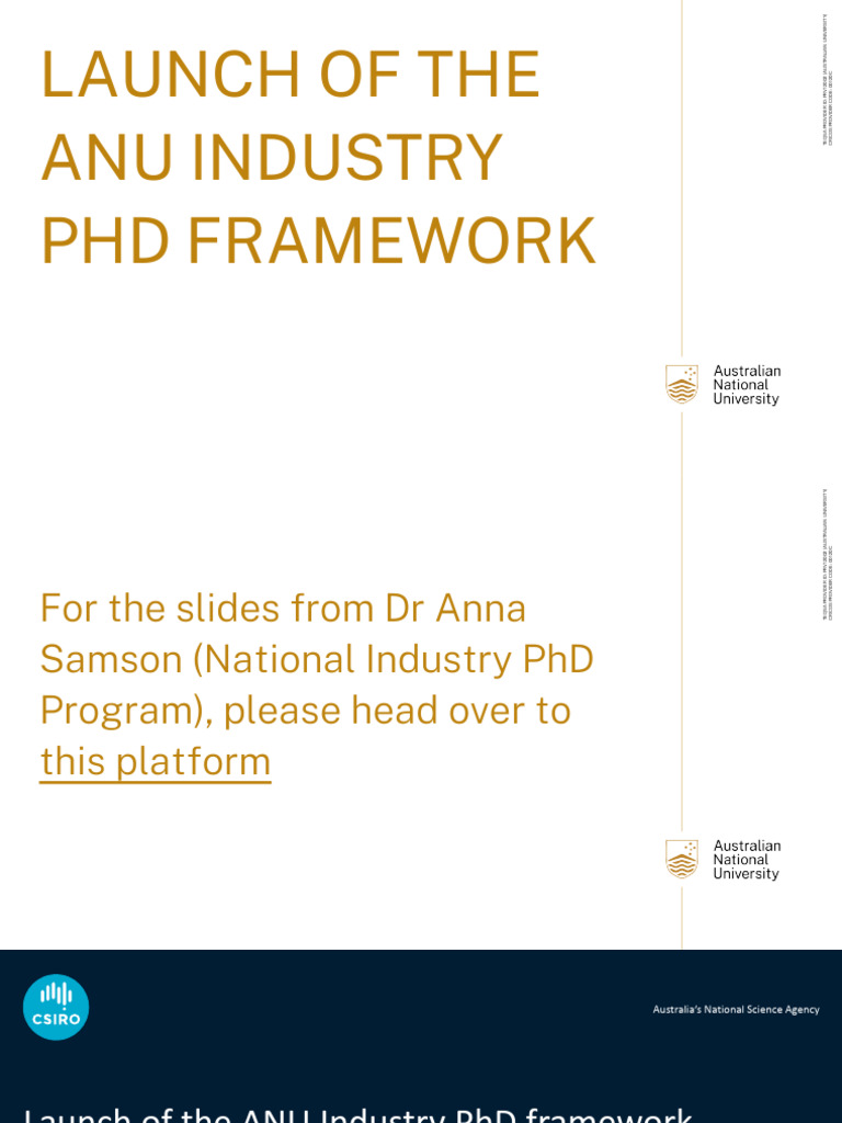 Launch of The ANU Industry PHD Framework - All Slides | PDF