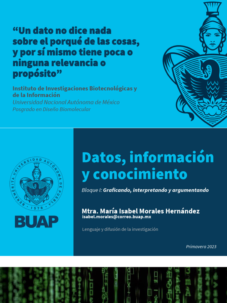 Un Dato No Dice Nada Sobre El Porqué de Las Cosas, y Por Sí Mismo Tiene ...