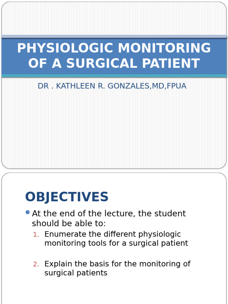 Physiologic Monitoring of A Surgical Patient1 | PDF
