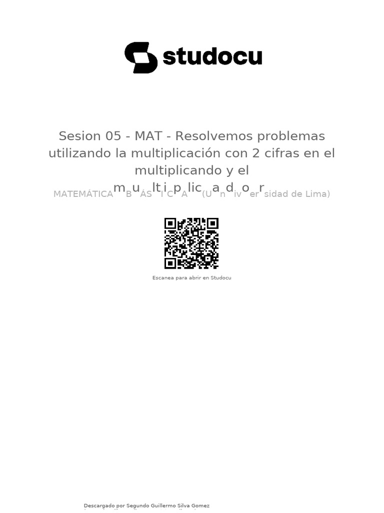 Sesion 05 Mat Resolvemos Problemas Utilizando La Multiplicacion Con 2 Cifras en El Multiplicando ...