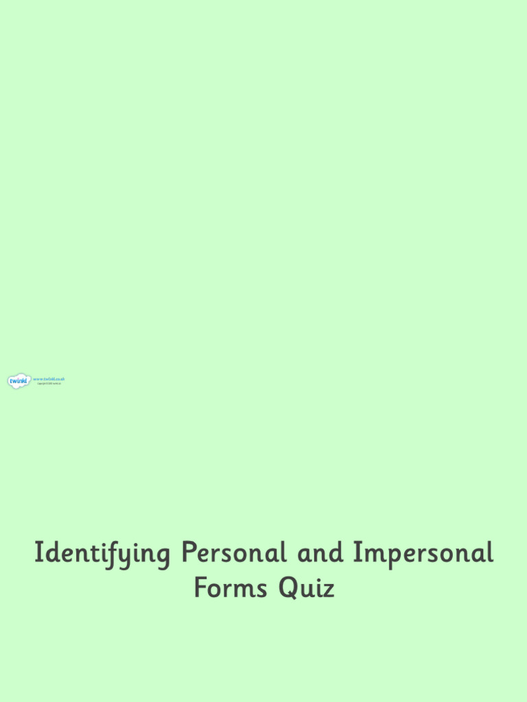 T2 E 547 Identifying Personal and Impersonal Form SPaG Grammar ...